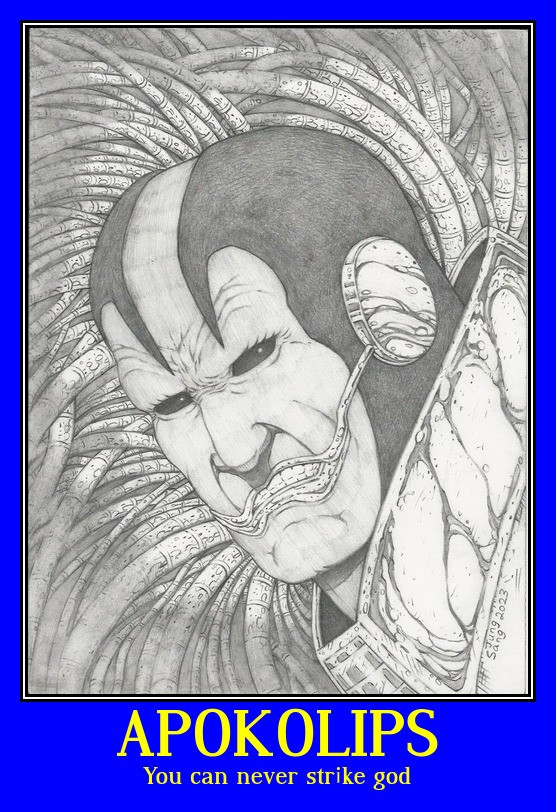 APOKOLIPS drawing by Sneezy | Doodle Addicts